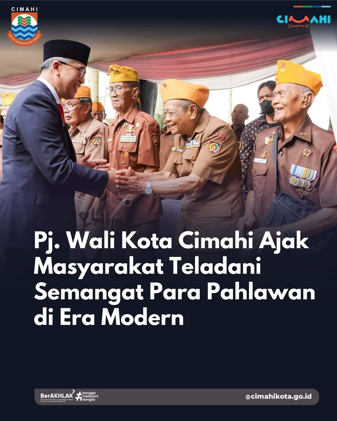 Pj. Wali Kota Cimahi Ajak Masyarakat Teladani Semangat Para Pahlawan di Era Modern - PPID Kota ...