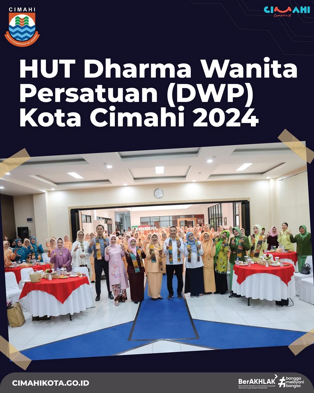 HUT Dharma Wanita Persatuan (DWP) Kota Cimahi Tahun 2024 - PPID Kota Cimahi HUT Dharma Wanita Persatuan (DWP) Kota Cimahi Tahun 2024 - PPID Kota Cimahi